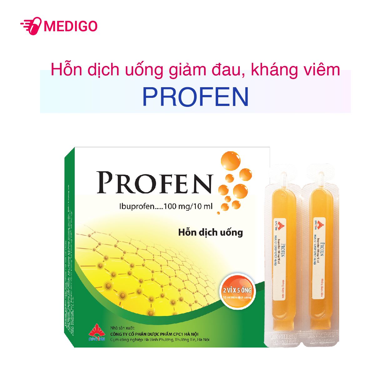 Hỗn dịch uống giảm đau, kháng viêm Profen (CPC1) hộp 2 vỉ x 5 ống | Medigo
